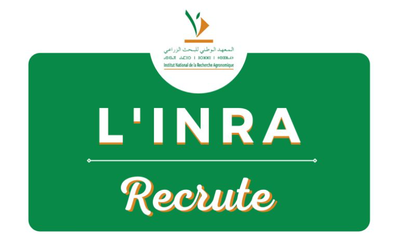 INRA : Concours pour le recrutement de 30 postes – AgriMaroc.ma